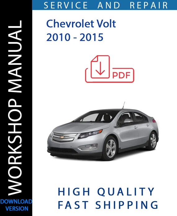 CHEVROLET VOLT 2010 - 2015 Service Repair Workshop Manual | Instant ...